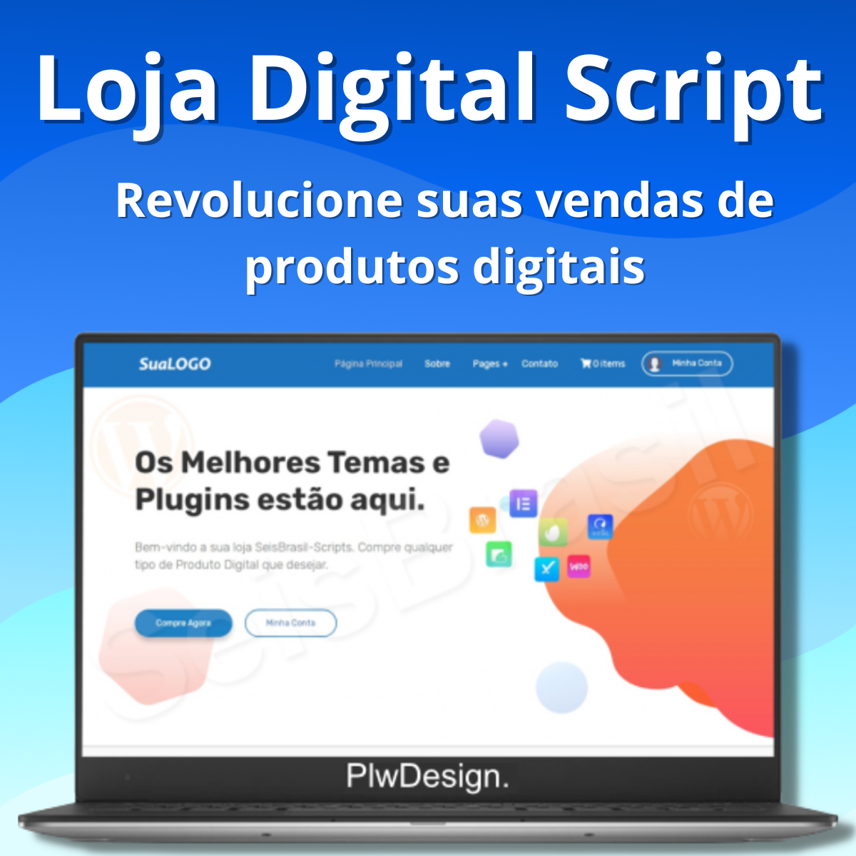 Script para Loja de Produtos Digitais Completo WordPress - PLW Design